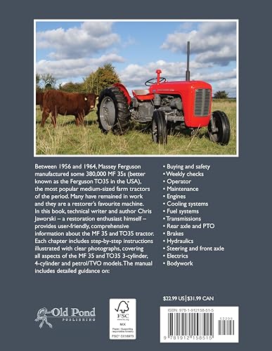 Massey Ferguson 35 Tractor: The Workshop Service Manual: Includes Ferguson TO35 Models (Old Pond Books) Comprehensive Guide; Step-by-Step Instructions and Over 650 Photos for Restoration & Maintenance