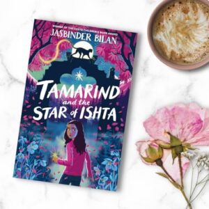 Tamarind & the Star of Ishta: from the winner of the Costa Children's Book Award