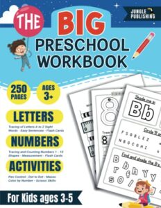 the big preschool workbook for kids ages 3-5: fun activity book with letter tracing, sight words, phonics, shapes, math, cutting, drawing and more | ... olds (jungle publishing preschool series)