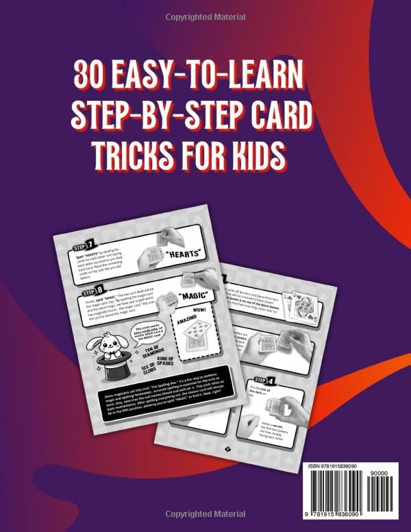 The Big Book of Card Tricks for Kids: Amazing Card Magic With Easy Step-By-Step Instructions to Astonish Friends and Family! (Magic Tricks for Kids)