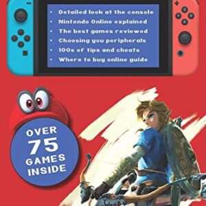 Nintendo Switch Gaming Guide (Black & White): Overview of the best Nintendo video games, cheats and accessories (Good Game Guides)