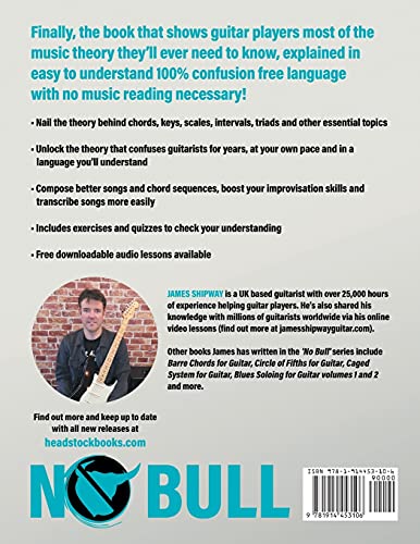 No Bull Music Theory for Guitarists: Master the Essential Knowledge all Guitarists Need to Know