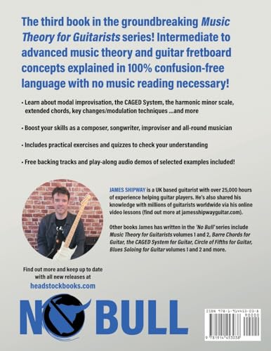 Music Theory for Guitarists, Volume 3: Guitar Theory and Fretboard Concepts to Help Intermediate to Advanced Players Master Scales, Modes and Chord Progressions