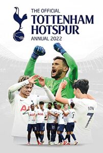 the official tottenham hotspur annual 2022