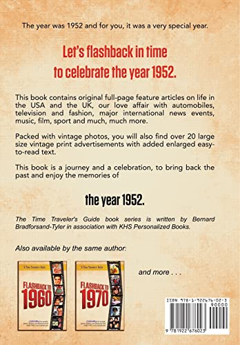 Flashback to 1952 - A Time Traveler’s Guide: Perfect birthday or wedding anniversary gift for anyone born or married in 1952. For friends, parents or ... 1952. (A Time-Traveler’s Guide - Flashback)