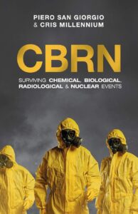 cbrn: surviving chemical, biological, radiological & nuclear events