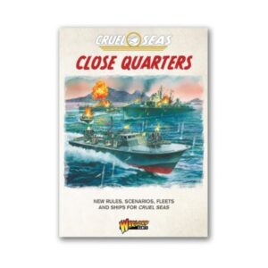 warlord games cruel seas: close quarters!