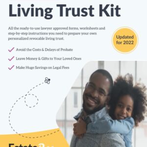 Living Trust Kit: Make Your Own Revocable Living Trust in Minutes, Without a Lawyer.... (2023 U.S. Edition)