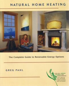 natural home heating: the complete guide to renewable energy options