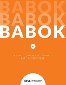 a guide to the business analysis body of knowledge (babok guide)