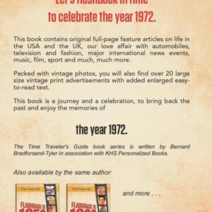 Flashback to 1972 - A Time Traveler’s Guide: Perfect birthday or wedding anniversary gift for anyone born or married in 1972. For friends, parents or ... 1972. (A Time-Traveler’s Guide - Flashback)