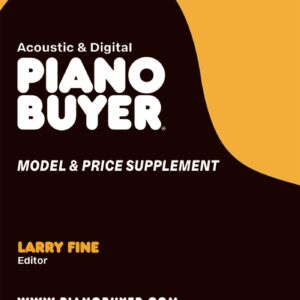 Piano Buyer Model & Price Supplement / Spring 2021