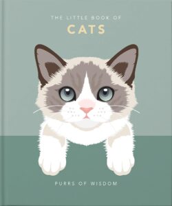 the little book of cats: purrs of wisdom (the little books of lifestyle, reference & pop culture, 4)