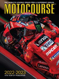 motocourse 2022-23: the world's leading grand prix & superbike annual