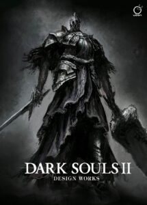 dark souls ii: design works (dark souls design works hc)