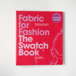 Fabric for Fashion: The Swatch Book Revised Second Edition