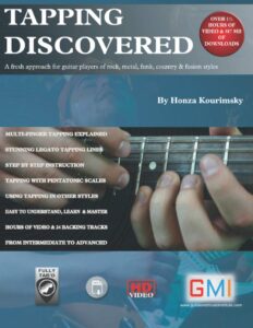 tapping discovered: a fresh approach for guitar players of rock, metal, funk, country & fusion styles