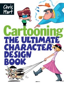 cartooning: the ultimate character design book