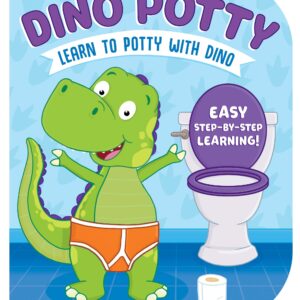 Dino Potty: Learn to Potty with Dino - Easy-to-Follow Step-by-Step Board Book, Make Potty Training Exciting and Fun! Encouraged for Children Ages 2 and Up