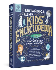 britannica all new kids' encyclopedia: what we know & what we don't