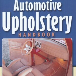 Automotive Upholstery Handbook