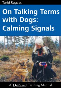 on talking terms with dogs: calming signals