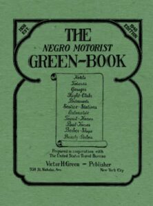 the negro motorist green-book: 1940 facsimile edition