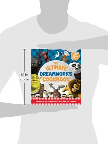 The Ultimate DreamWorks Cookbook: 38 Great Recipes