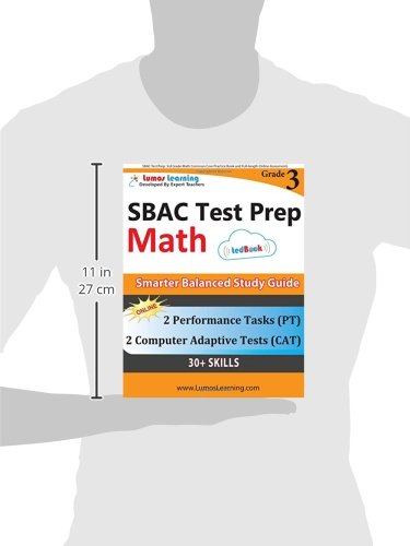 SBAC Test Prep: 3rd Grade Math Common Core Practice Book and Full-length Online Assessments: Smarter Balanced Study Guide With Performance Task (PT) ... Testing (CAT) (SBAC by Lumos Learning)