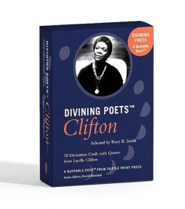 divining poets: clifton: a quotable deck from turtle point press (divining poets: a quotable deck from turtle point press)