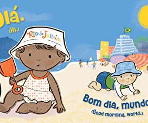 Babies Around the World: A Board Book about Diversity that Takes Tots on an International Journey