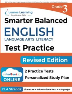 sbac test prep: grade 3 english language arts literacy (ela) common core practice book and full-length online assessments: smarter balanced study guide (sbac by lumos learning)