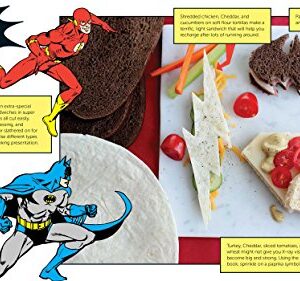 The Official DC Super Hero Cookbook: 60+ Simple, Tasty Recipes for Growing Super Heroes (10) (DC Super Heroes)