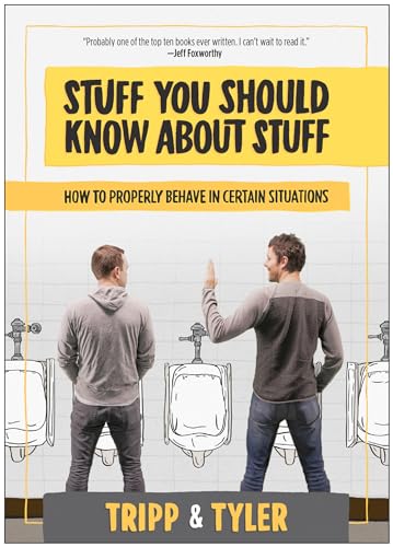 Stuff You Should Know About Stuff: How to Properly Behave in Certain Situations