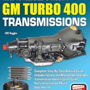 How to Rebuild & Modify GM Turbo 400 Transmissions (Workbench How to Series)