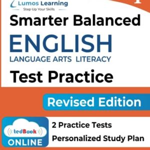 SBAC Test Prep: Grade 4 English Language Arts Literacy (ELA) Common Core Practice Book and Full-length Online Assessments: Smarter Balanced Study Guide (SBAC by Lumos Learning)