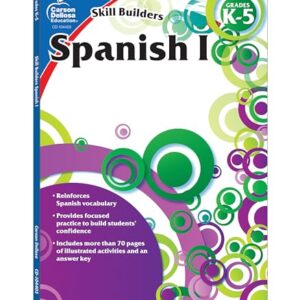 Carson Dellosa Skill Builders Grades K–5 Spanish Workbook for Kids, Spanish Vocabulary Builder for Kids Ages 5-11, Kindergarten―5th Grade Workbook, Learn Spanish Numbers, Alphabet, Vocabulary & More