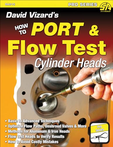 David Vizard's How to Port & Flow Test Cylinder Heads (S-A Design)