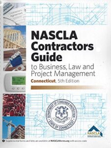 nascla contractors guide to business law and project management connecticut, 5th edition