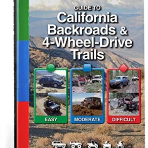 Guide to California Backroads & 4-Wheel Drive Trails (FunTreks Guidebooks)