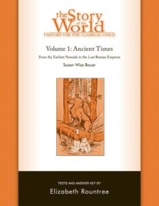 story of the world, vol. 1 test and answer key: history for the classical child: ancient times