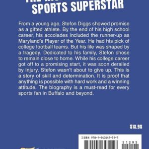 Stefon Diggs: A Football Biography (Path to the Pros)