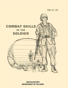 combat skills of the soldier: fm 21-75