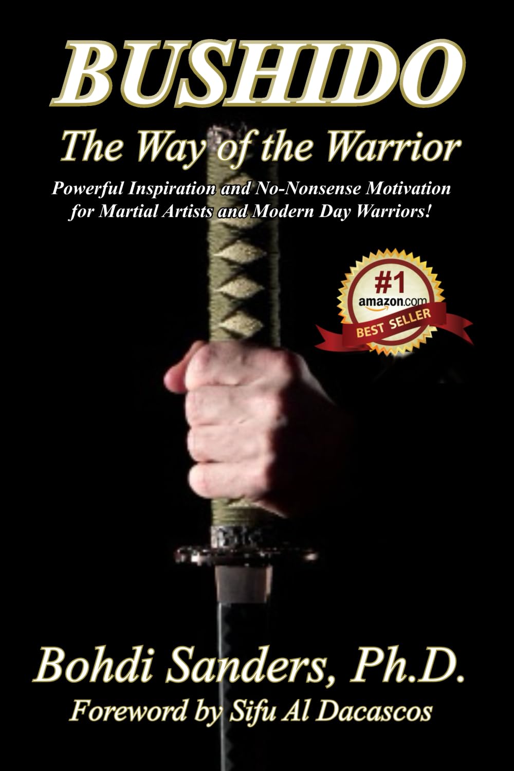 Bushido: The Way of the Warrior