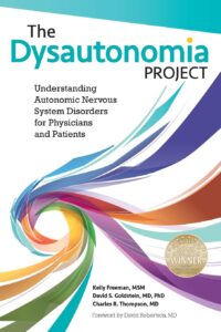 the dysautonomia project: understanding autonomic nervous system disorders for physicians and patients