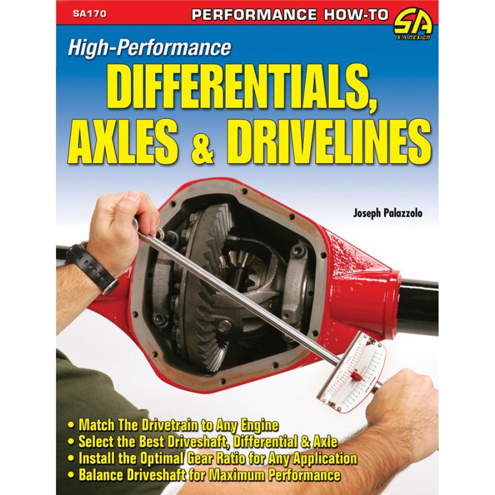 High-Performance Differentials, Axles, and Drivelines