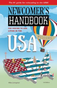 newcomer's handbook for moving to and living in the usa