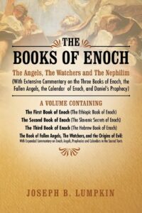 the books of enoch: the angels, the watchers and the nephilim: (with extensive commentary on the three books of enoch, the fallen angels, the calendar of enoch, and daniel's prophecy)