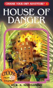 house of danger (choose your own adventure #6)