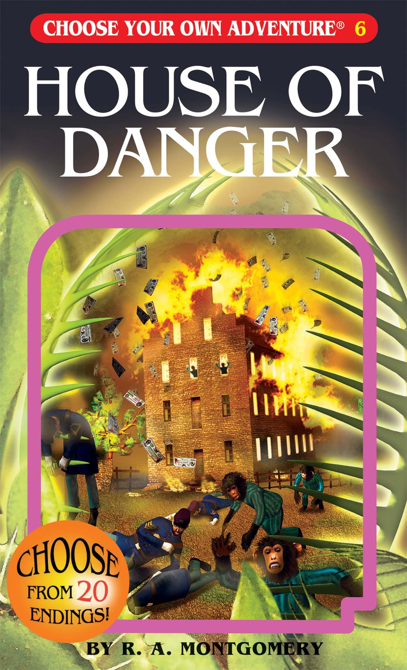 House of Danger (Choose Your Own Adventure #6)